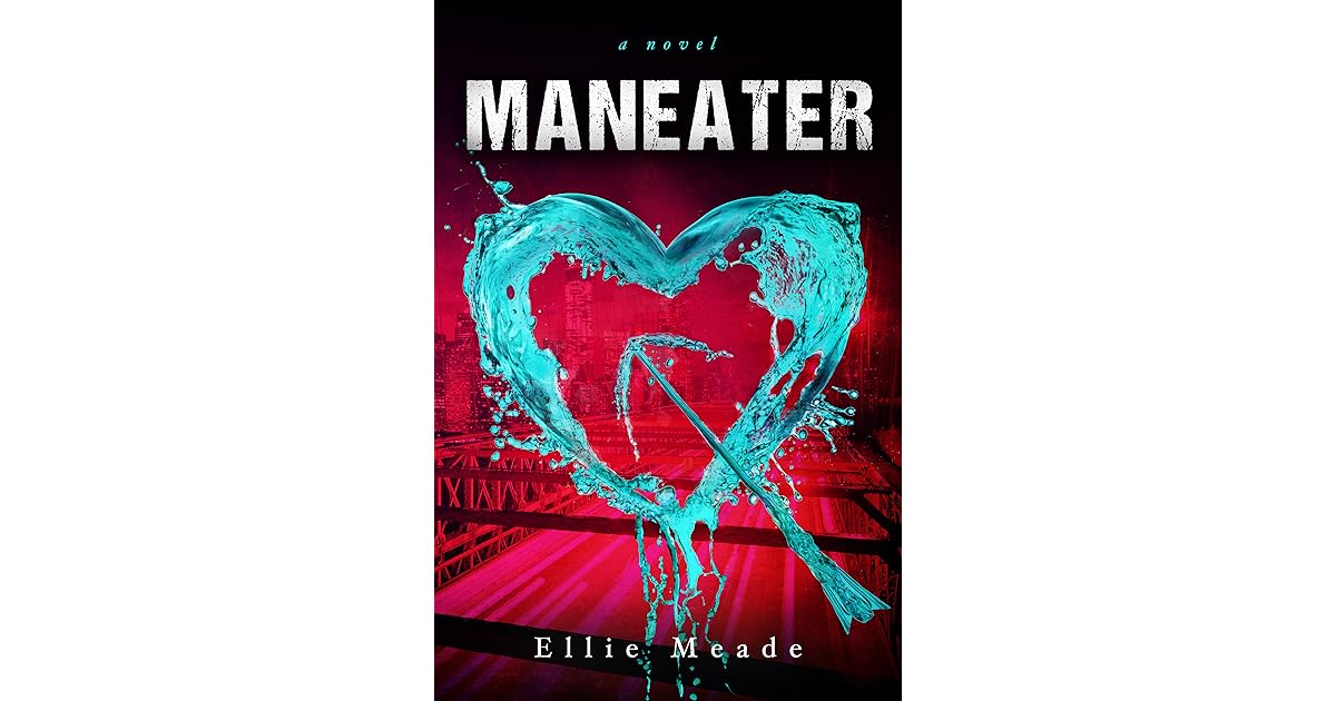 Maneater by Ellie Meade