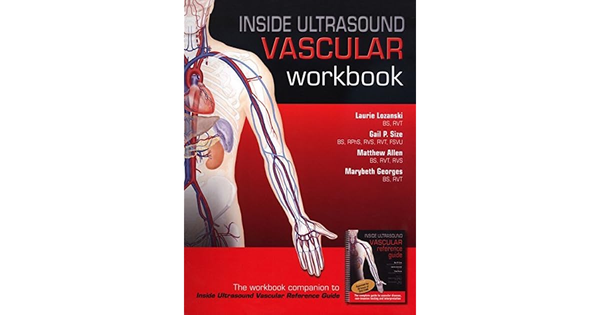 Inside Ultrasound Vascular Workbook by Laurie Lozanski