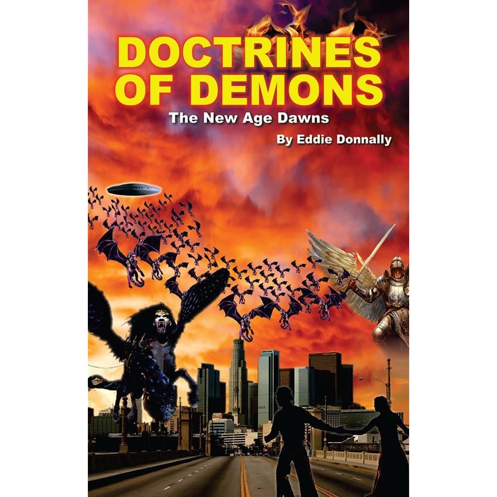 Doctrines of Demons: The New Age Dawns (The Doctrines of Demons Trilogy ...
