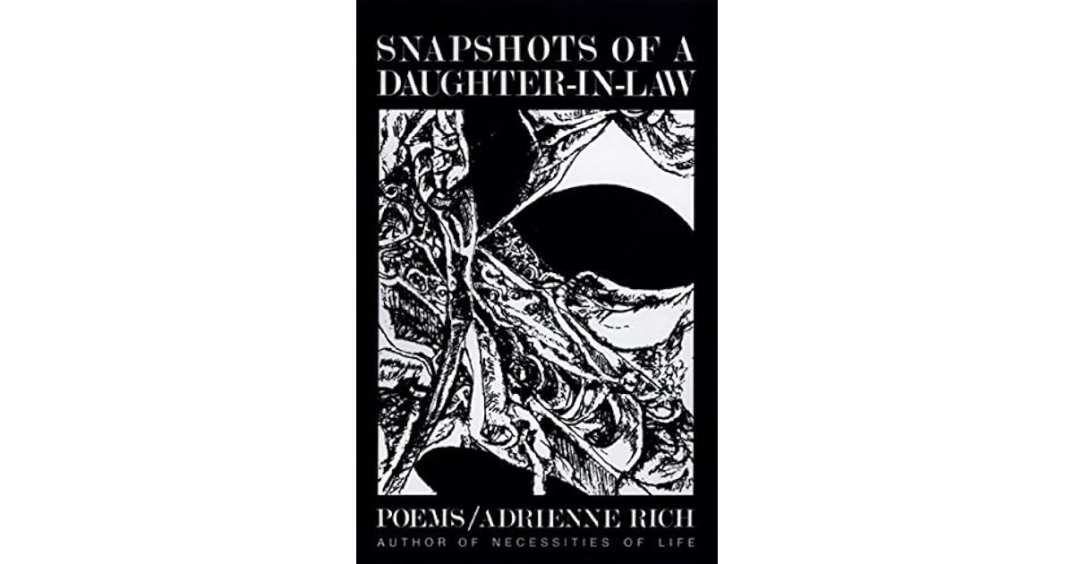 Snapshots of a Daughter-in-Law: Poems, 1954-1962 by Adrienne Rich