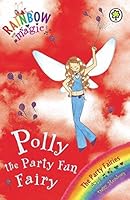 Polly the Party Fun Fairy by Daisy Meadows