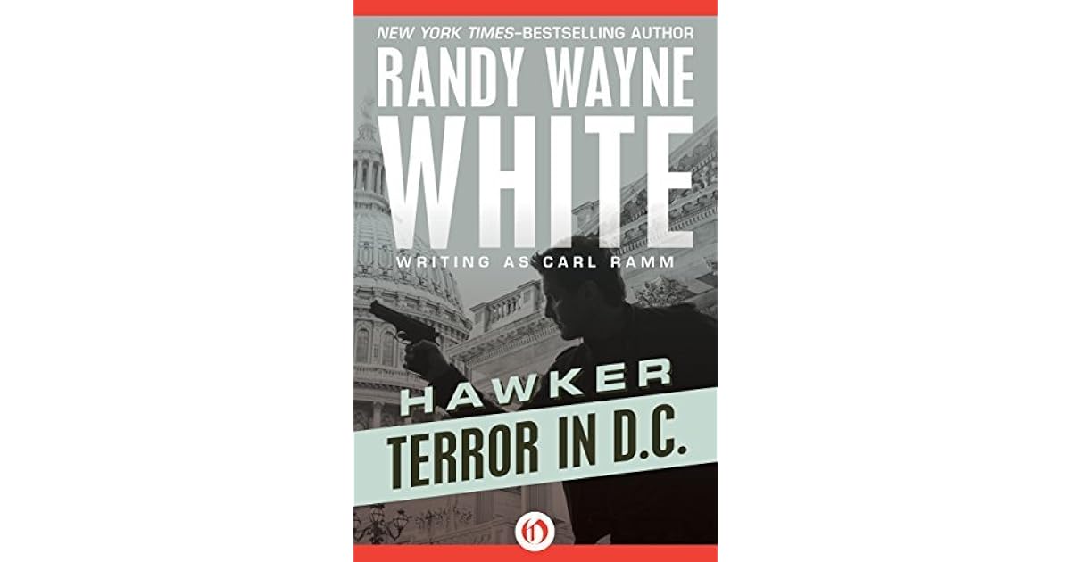Terror in D.C. (Hawker #8) by Carl Ramm