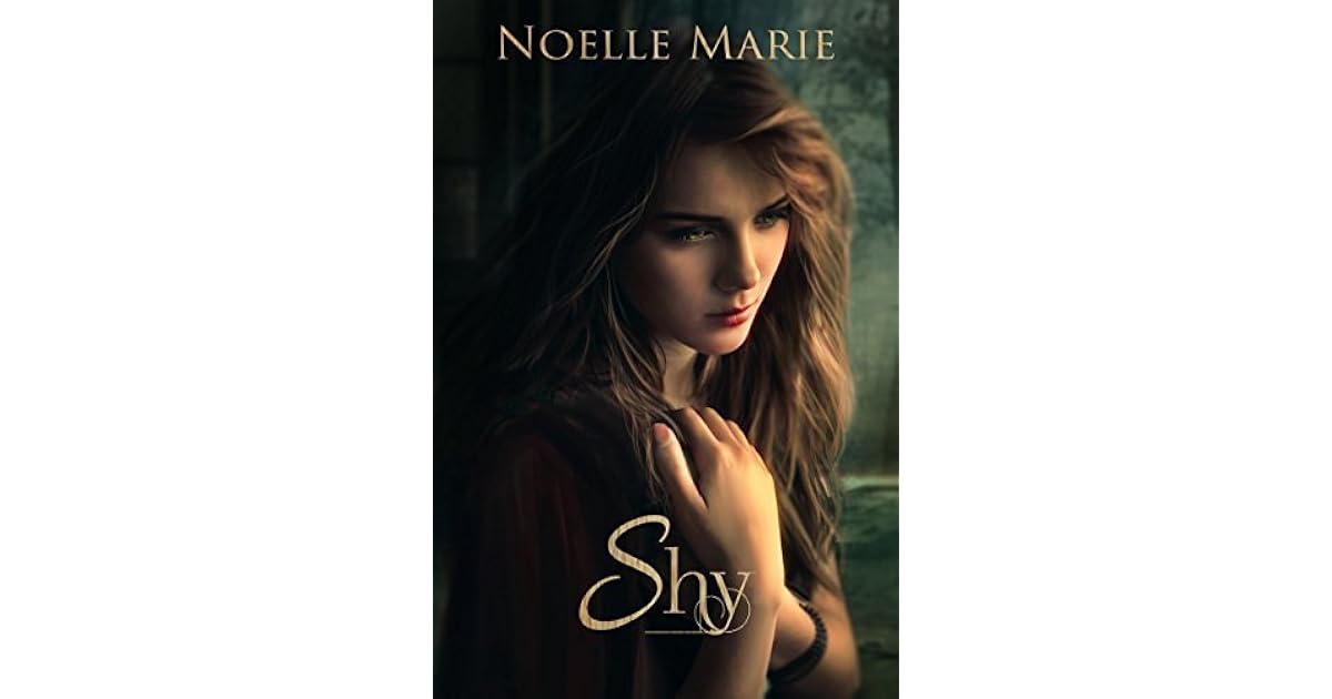 Shy (Once Bitten, Twice Shy, #2) by Noelle Marie