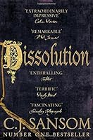 Dissolution (Matthew Shardlake, #1) by C.J. Sansom