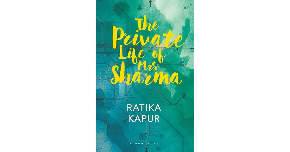 The Private Life of Mrs. Sharma by Ratika Kapur