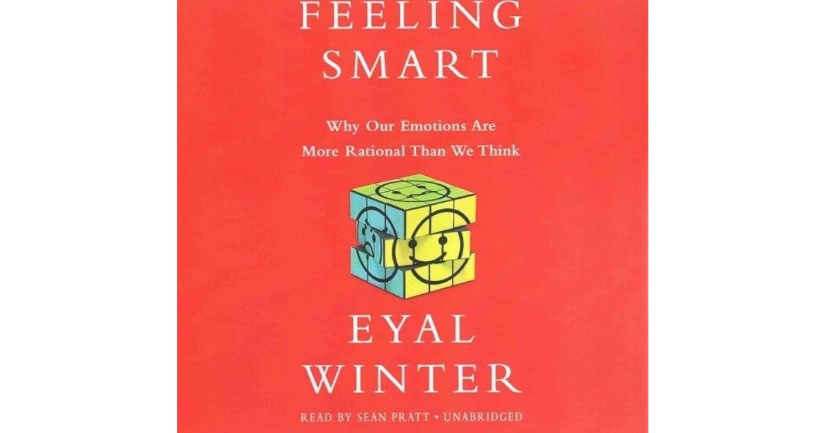 Feeling Smart by Eyal Winter