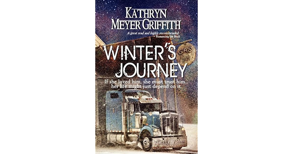 Winter's Journey by Kathryn Meyer Griffith
