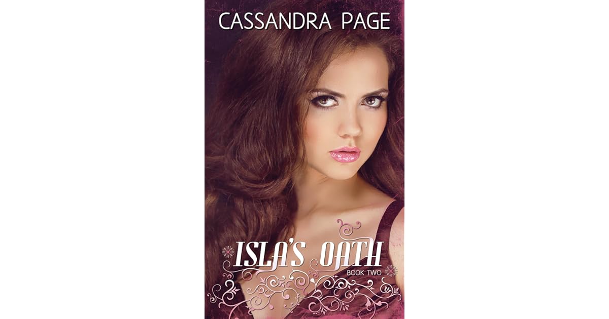 Isla's Oath (Isla's Inheritance, #2) by Cassandra Page