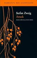 Amok by Stefan Zweig — Reviews, Discussion, Bookclubs, Lists