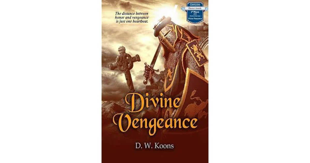 Divine Vengeance by D.W. Koons