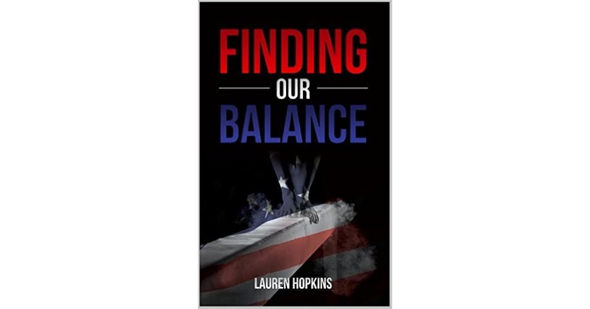 Finding Our Balance (2016, #1) by Lauren Hopkins