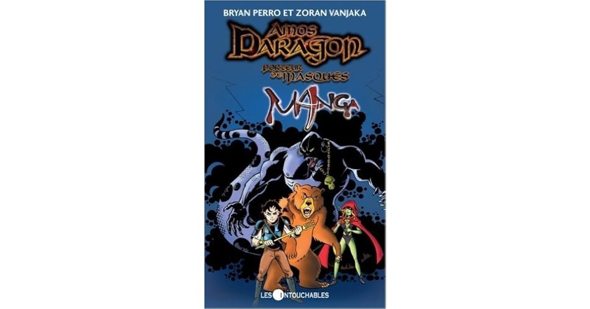 Amos Daragon, porteur de masques Manga by Bryan Perro