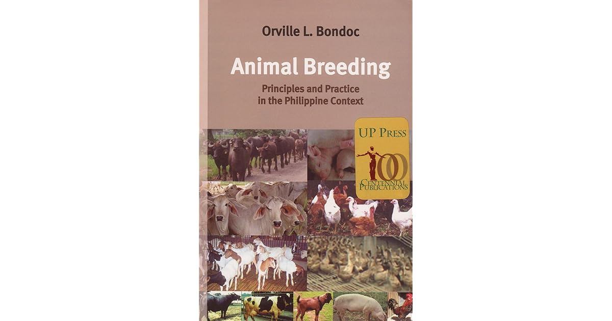 Animal Breeding: Principles and Practice in the Philippine Context by ...