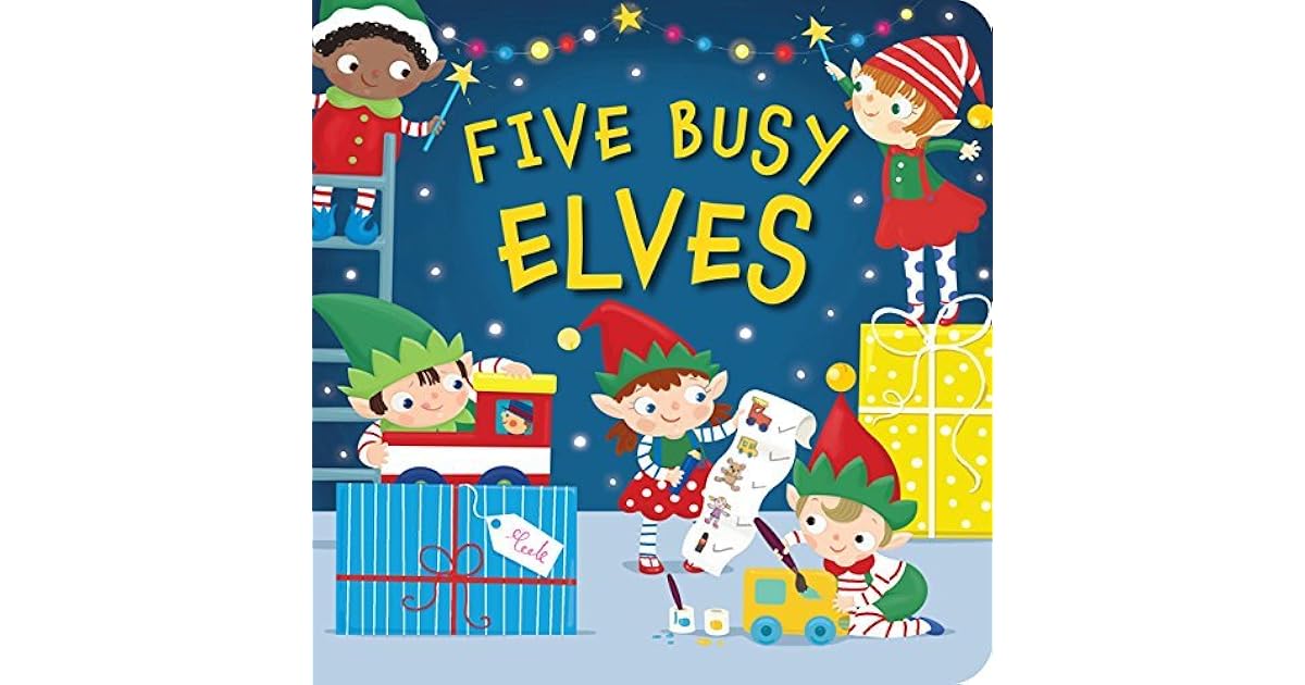 Five Busy Elves by Patricia Hegarty