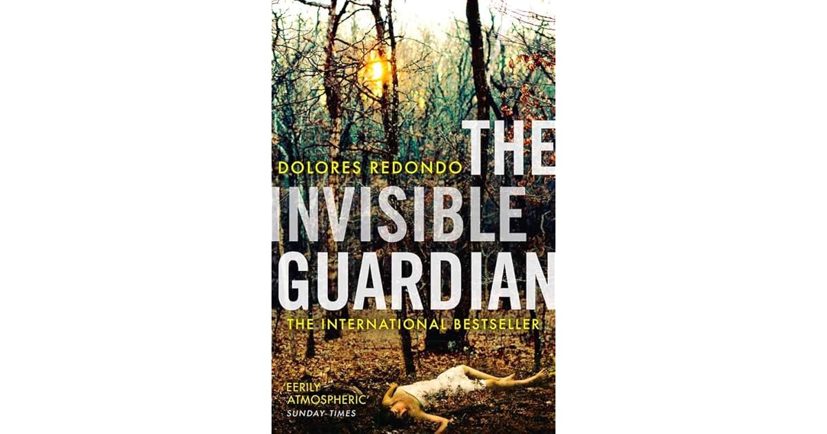 The Invisible Guardian (The Baztan Trilogy #1) by Dolores Redondo