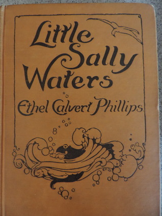 Little Sally Waters by Ethel Calvert Phillips