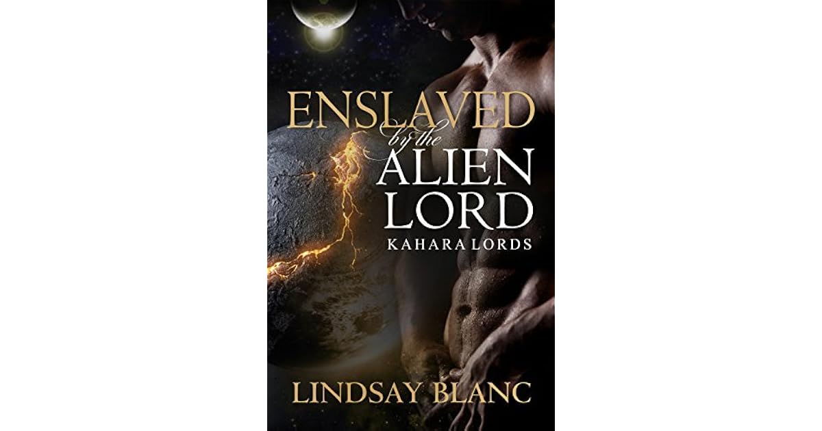Enslaved by the Alien Lord (Kahara Lords, #8) by Lindsay Blanc