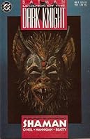 Batman: Shaman by Dennis O'Neil