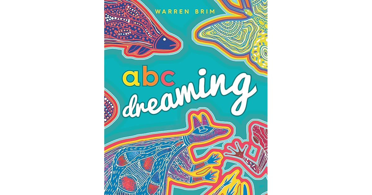 abc dreaming by Warren Brim