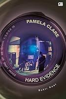 Hard Evidence (I-Team, #2) by Pamela Clare