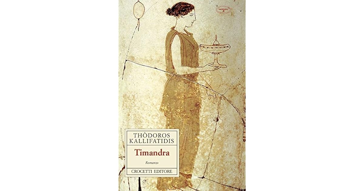 Timandra by Theodor Kallifatides