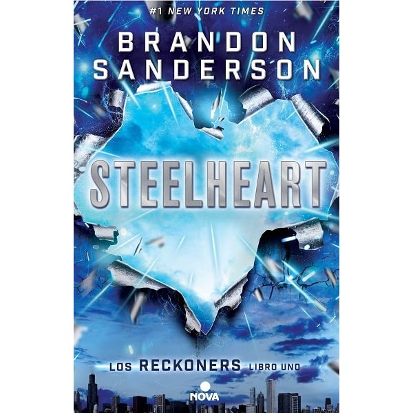 Steelheart (Los Reckoners, #1) by Brandon Sanderson — Reviews ...
