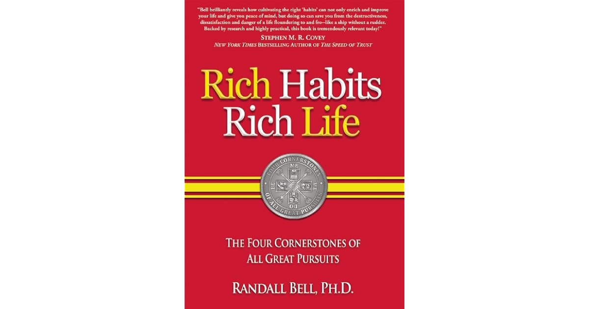 Rich Habits Rich Life: The Power of "Me We Do Be" Habits, Rituals and ...