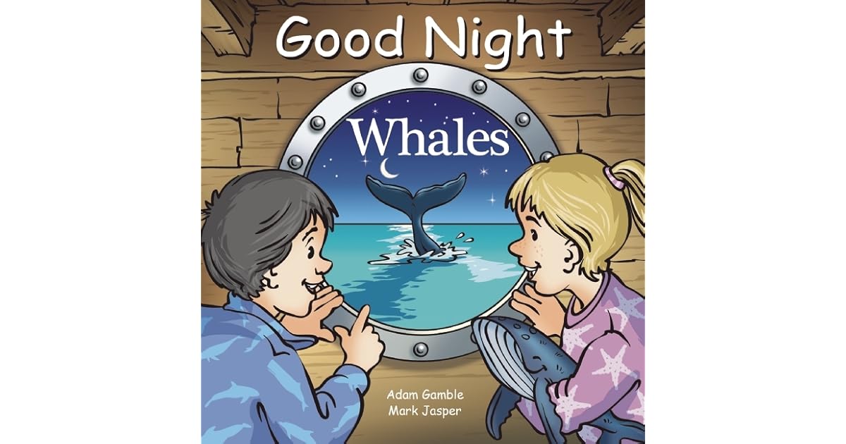 Good Night Whales by Adam Gamble