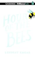 Hour of the Bees by Lindsay Eagar
