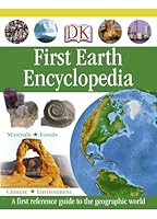 First Earth Encyclopedia by Wendy Horobin
