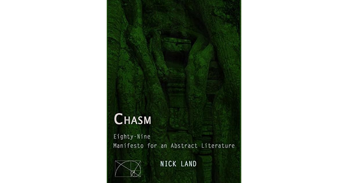 Chasm by Nick Land