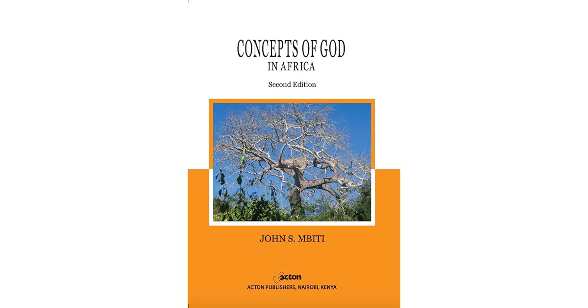 Concepts of God in Africa by John S. Mbiti
