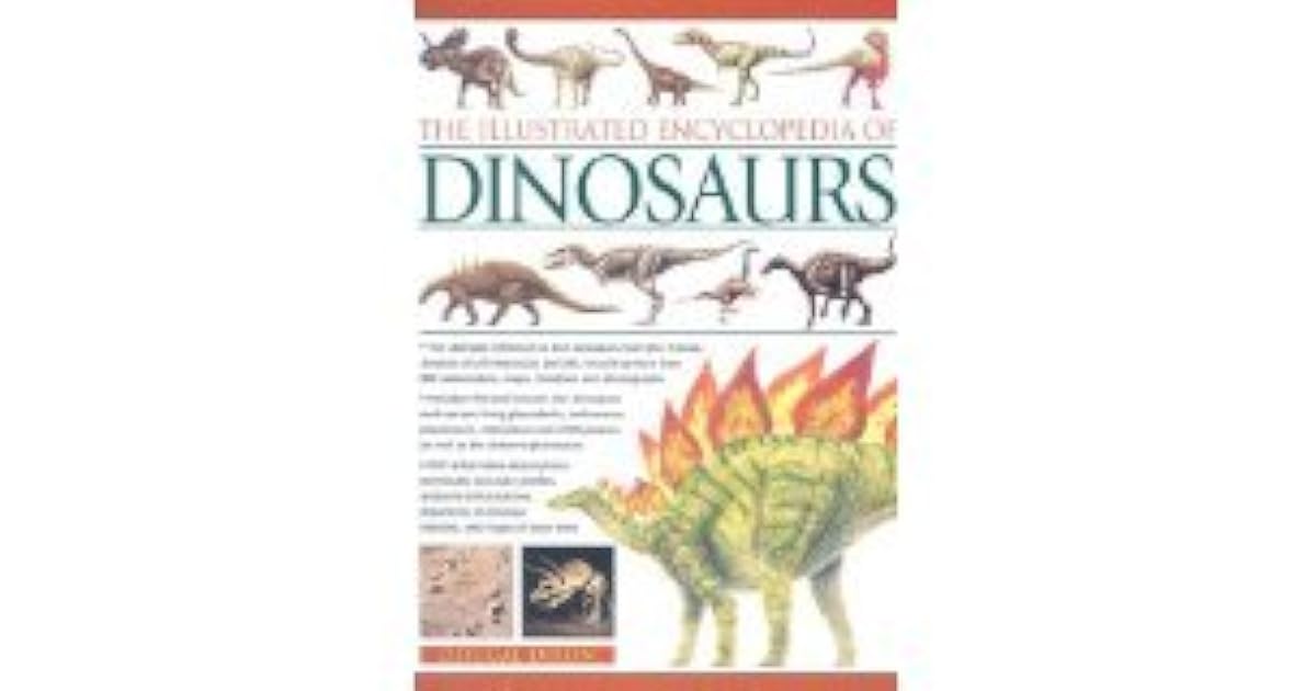 The Illustrated Dinosaur Encyclopedia by Dougal Dixon