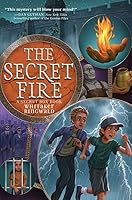 The Secret Fire by Whitaker Ringwald
