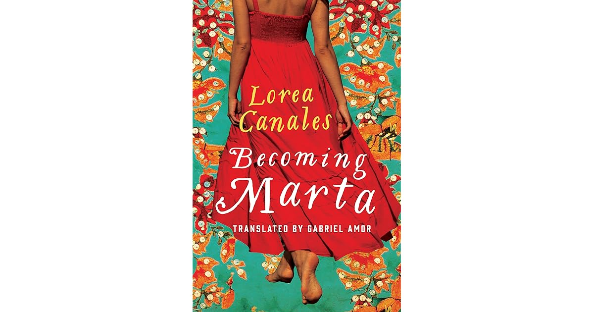 Becoming Marta by Lorea Canales