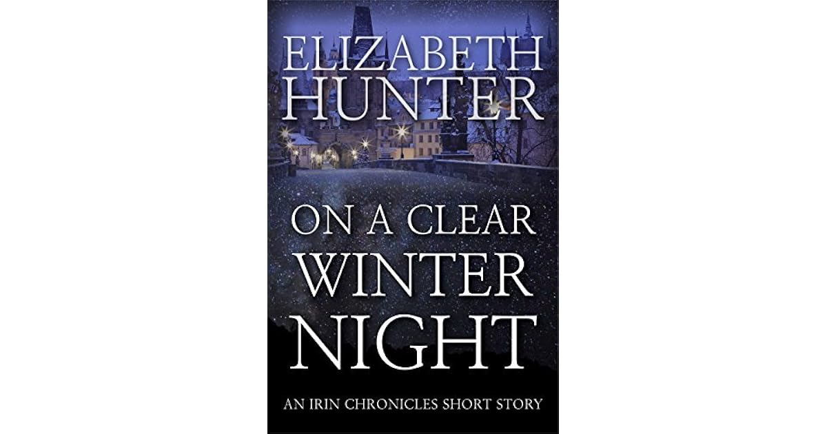 On a Clear Winter Night by Elizabeth Hunter