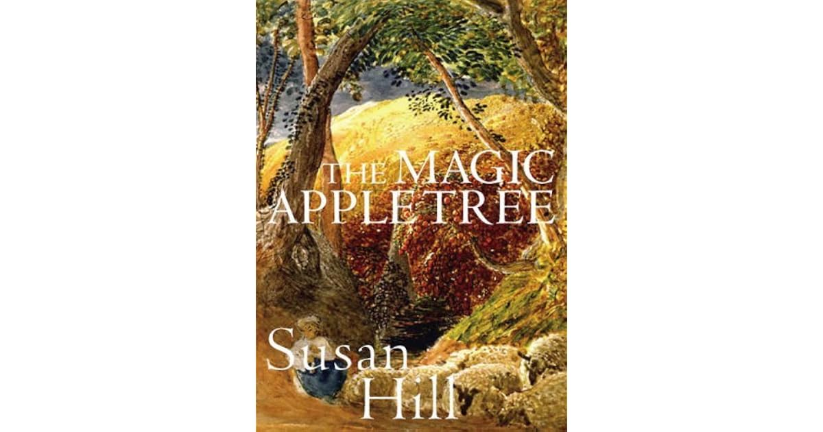 The Magic Apple Tree by Susan Hill