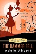 A Witch P.I. Mystery Series by Adele Abbott