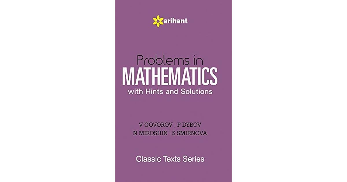 Problems In Mathematics With Hints And Solutions By V Govorov