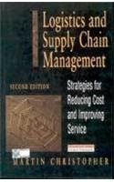 Logistics and Supply Chain Management by Martin Christopher