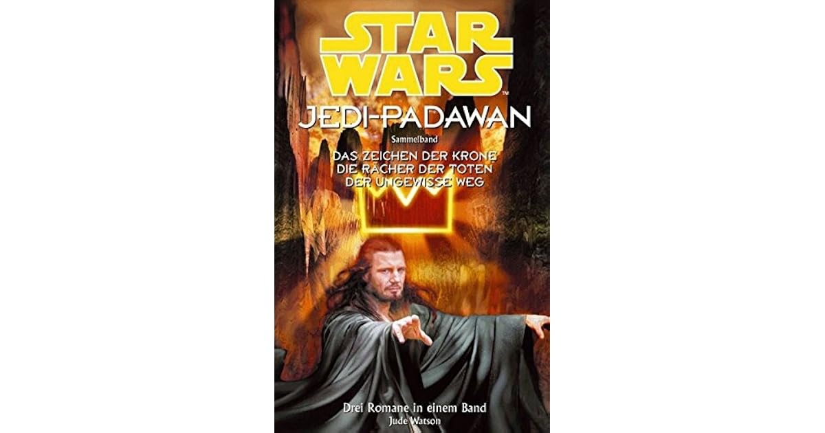 Star Wars: Jedi-Padawan, Sammelband 2 by Jude Watson