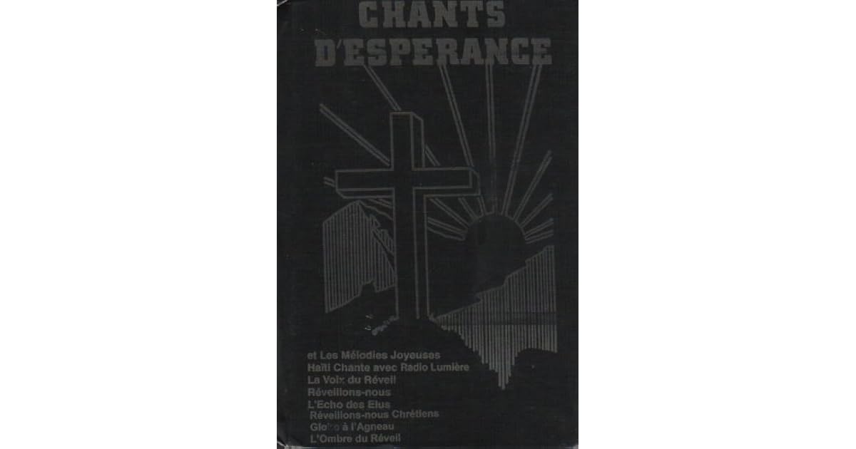 Chants D'Esperance by La Librairie De La Presse Evangelique