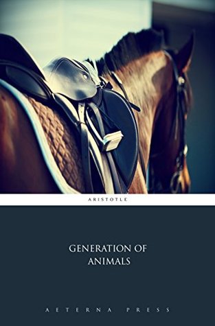 Generation of Animals by Aristotle