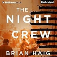 The Night Crew (Sean Drummond, #7) by Brian Haig