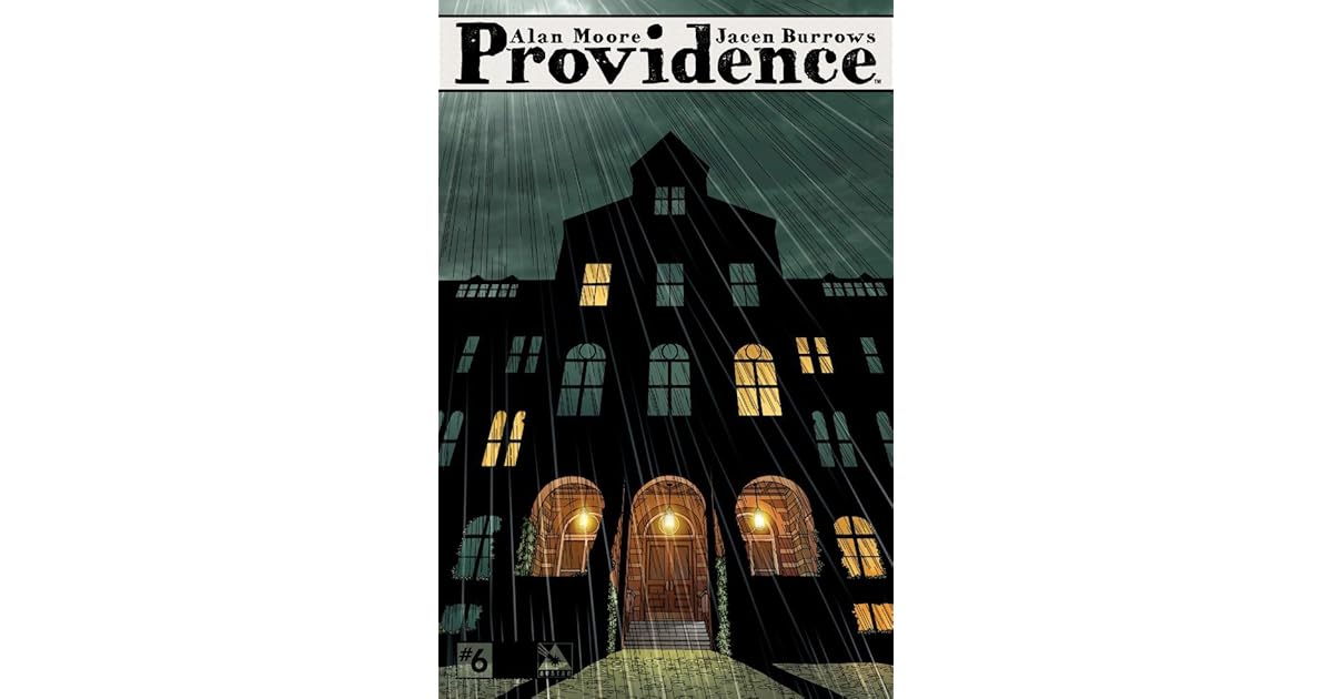 Providence #6 by Alan Moore