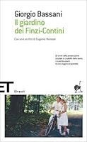 The Garden of the Finzi-Continis by Giorgio Bassani