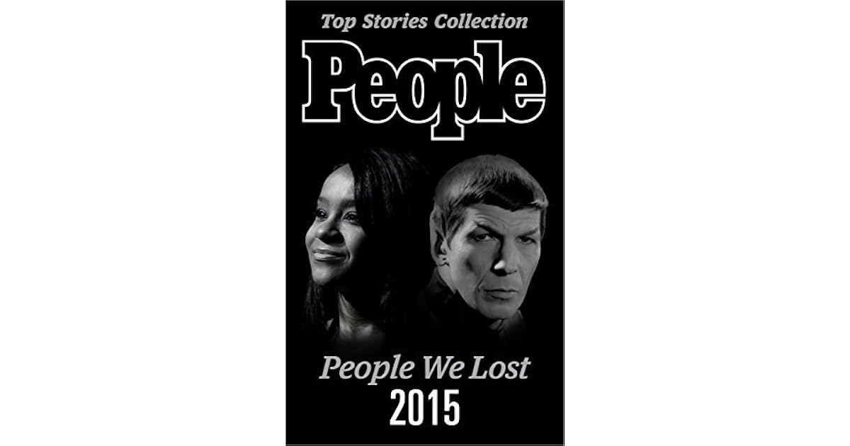 People We Lost in 2015 by Time Inc.