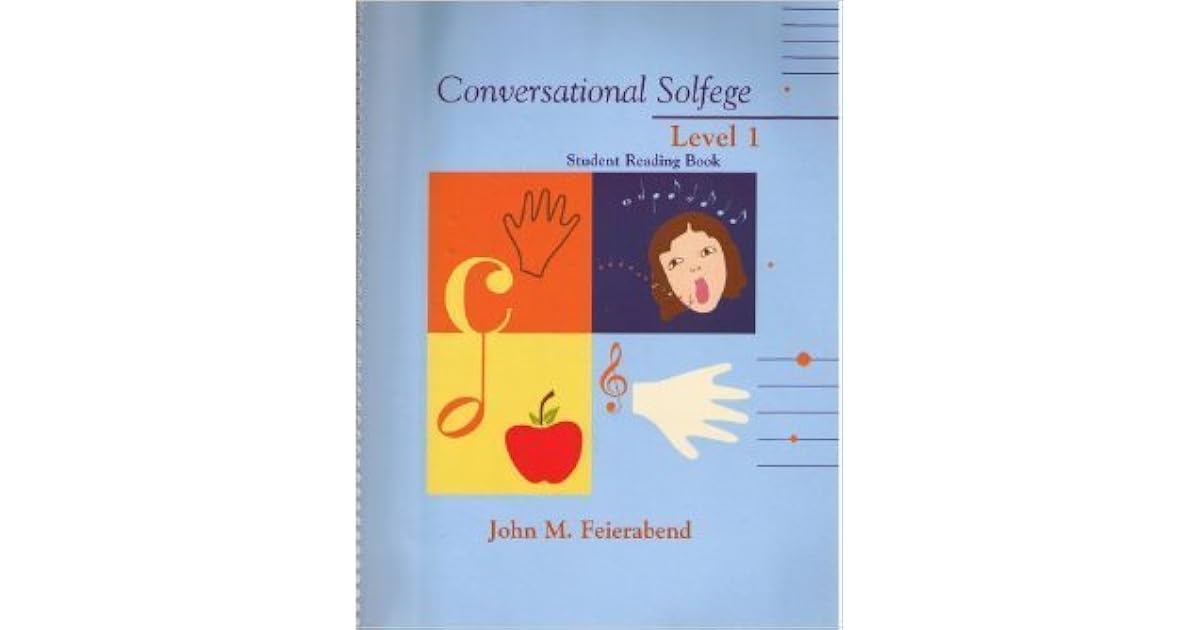 Conversational Solfege, Level 1 - Student Book--Feierabend, John- by ...