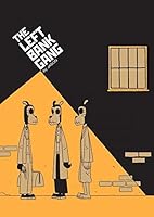 The Left Bank Gang by Jason