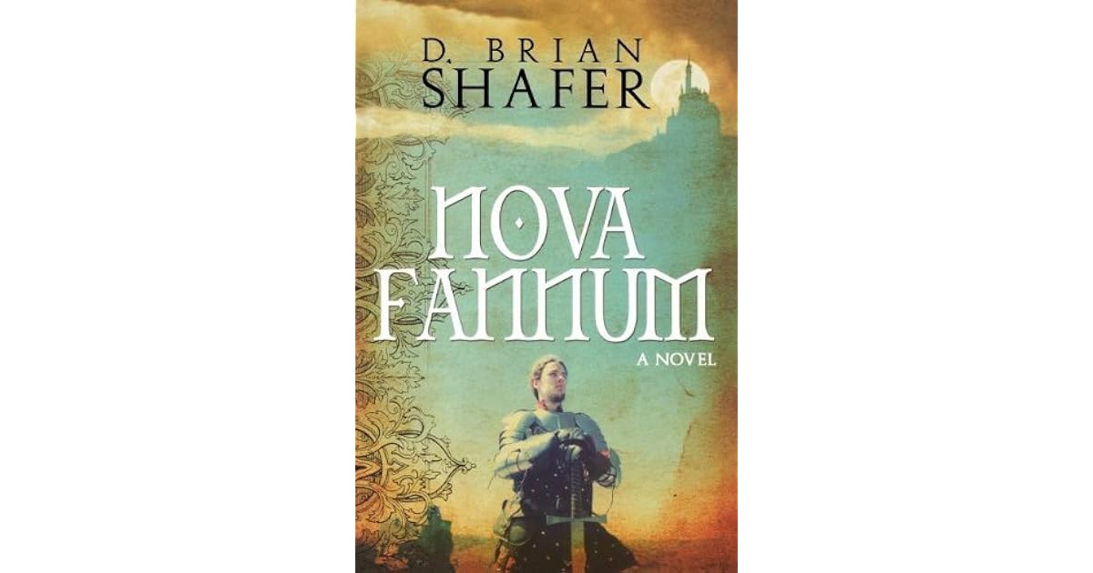 Nova Fannum by D. Brian Shafer